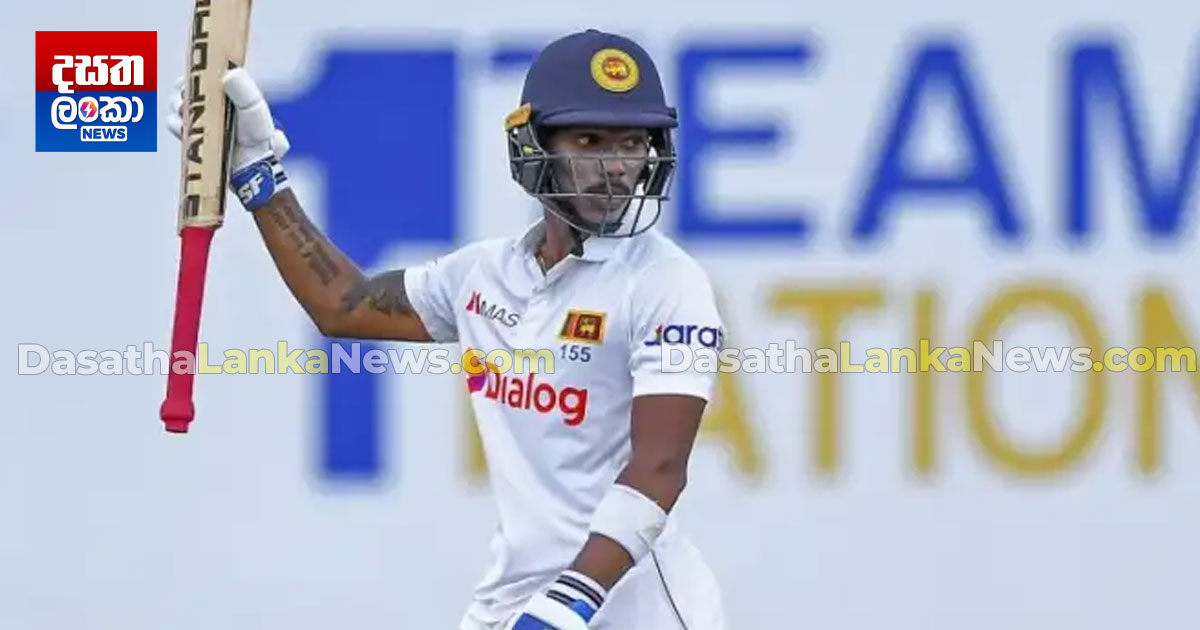 පැතුම් නිස්සංක දෙවන ටෙස්ට් තරගයටත් නැහැ | Dasatha Lanka News